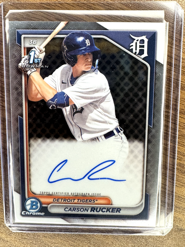 2024 BOWMAN CHROME 1st AUTO - CARSON RUCKER - #CPA-CR - Detroit Tigers ...