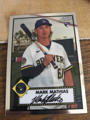 2021 Topps Chrome Platinum Anniversary MARK MATHIAS Refractor Brewers ...