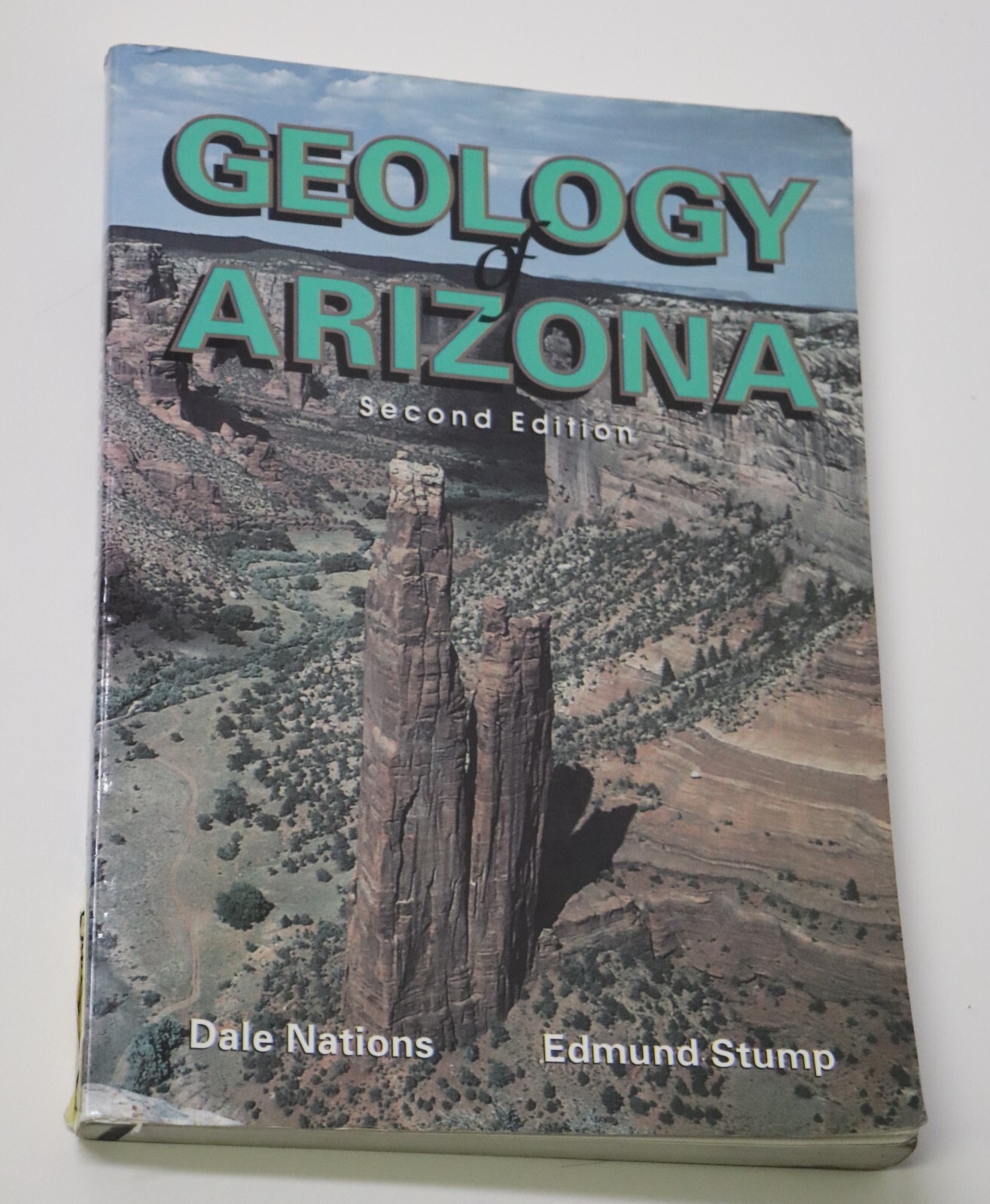 Geology of Arizona, Second Edition by Dale Nations & Edmund Stump ...