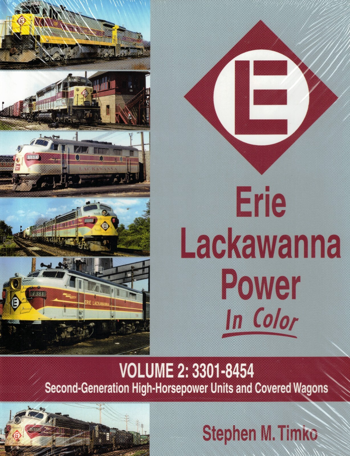 Erie Lackawanna Power in Color Volume 2: 3301-8454 (New) - Morning Sun ...