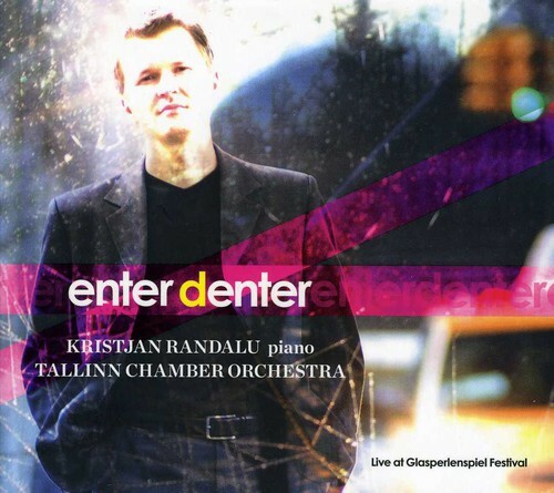 Enter Denter by Kikerpuu / Tallinn Chamber Orch / Randalu (CD, 2012 ...