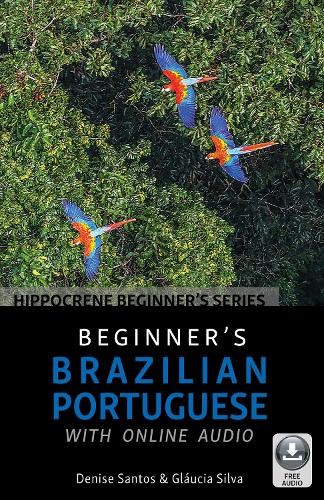 Denise Santos Glucia Sil Beginner's Brazilian Portuguese with Online ...