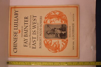 Antique 1919 Chinese Lullaby Fay Bainter From East Is West Sheet Music ...