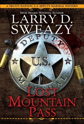 Lost Mountain Pass | Larry D Sweazy | Englisch | Taschenbuch | 2021 ...