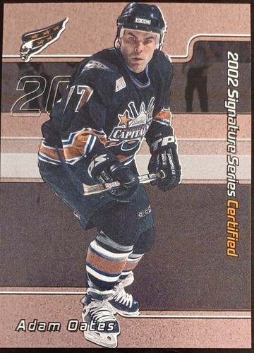 2001 - 2002 ITG Be A Player Adam Oates Signature Series Certified /100 ...