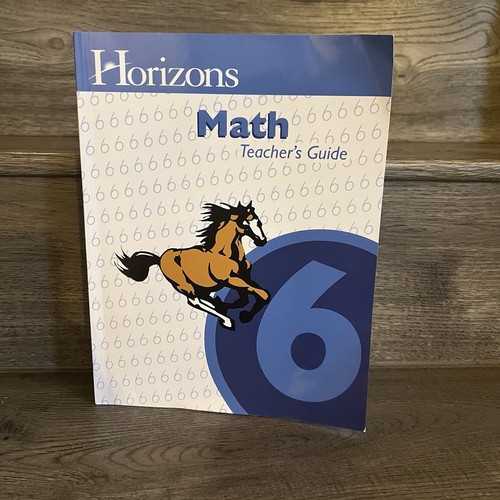 Horizons Mathematics 6 Teacher’s Guide (Paperback, 2022) Math ~ Homeschool | eBay
