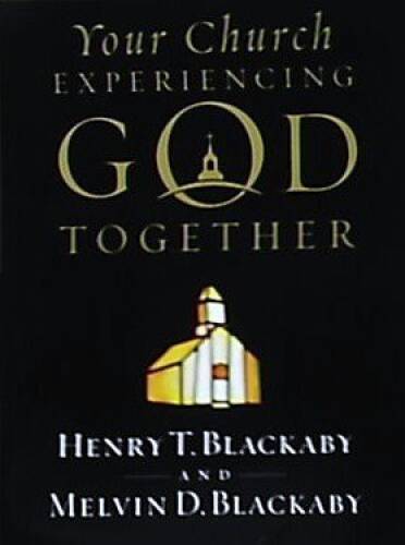 Your Church Experiencing God Together - Paperback By Blackaby, H ...