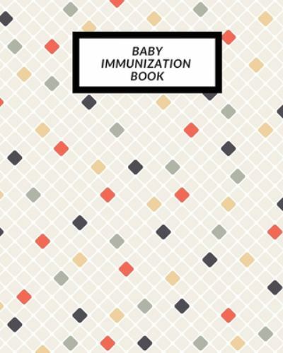 Baby Immunization Book : Child's Medical History to Do Book, Baby 's ...
