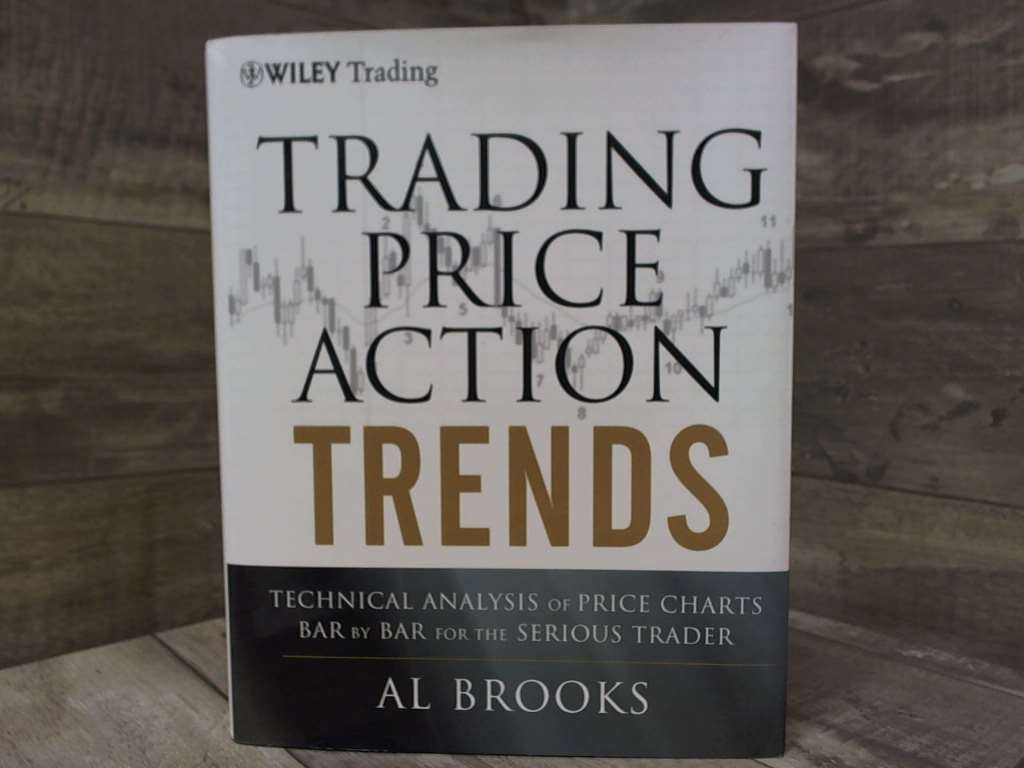 Trading Price Action Trends: Technical Analysis of Price Charts Bar by ...