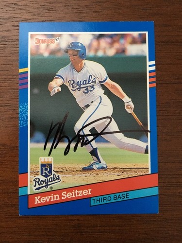KEVIN SEITZER 1991 DONRUSS AUTOGRAPHED SIGNED AUTO BASEBALL CARD 73 ...