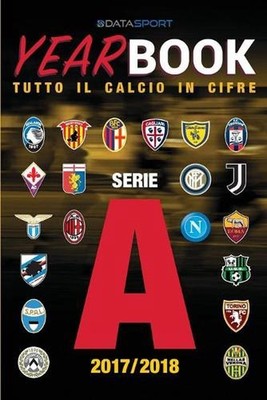 Serie A 2017/2018: Tutto il calcio in cifre by Matteo Pifferi Paperback ...