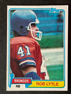Rob Lytle 1981 Topps Football Card #464 Denver Broncos Running Back ...