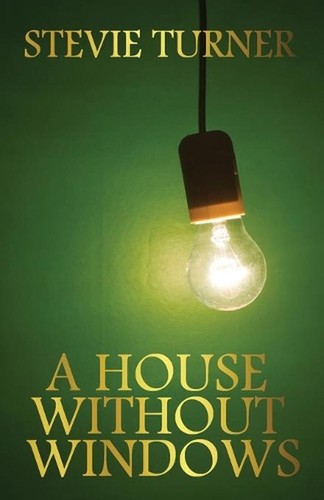 A House Without Windows by Stevie Turner (English) Paperback Book ...