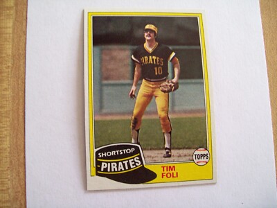 TIM FOLI Pittsburgh Pirates 1981 TOPPS #501 MLB BASEBALL | eBay