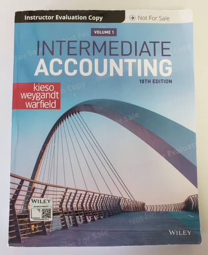 Intermediate Accounting Volume 1 (18th Edition) Kieso INSTUCTOR ...