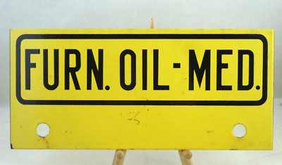 "Furn. Oil-Med." 70's Porcelain Sign Decor approx. 12" x 5.5" USA | eBay