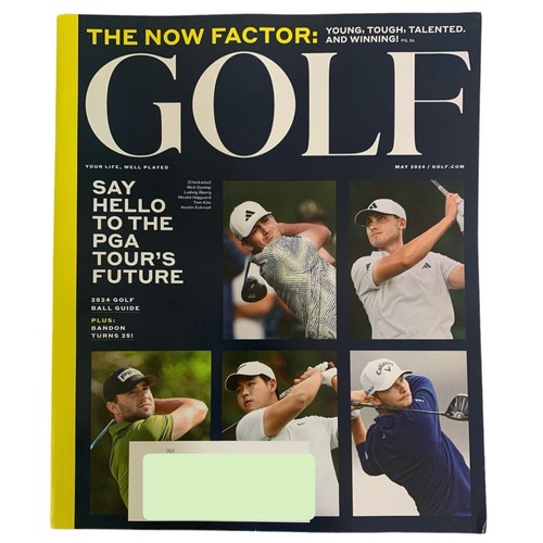 Golf Magazine May 2024 Now Factor Say Hello To The PGA Tours Future ...