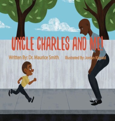 Uncle Charles And Me! 9781645508359| eBay