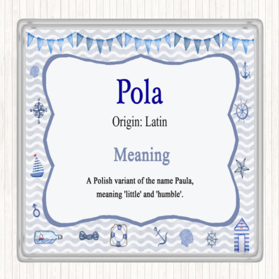 Pola Name Meaning Drinks Mat Coaster Nautical | eBay UK
