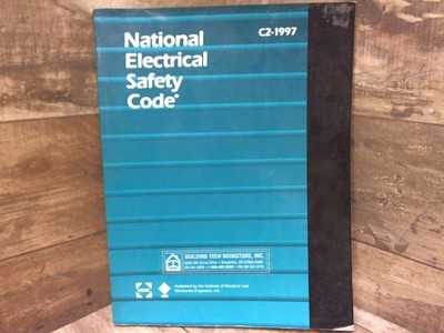 National Electrical Safety Code 1997 by American National Standards ...