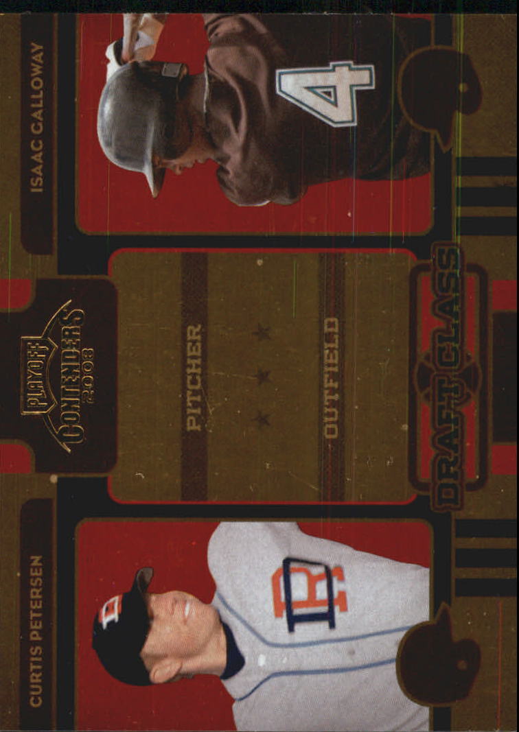 2008 Playoff Contenders Draft Class #2 Curtis Petersen Isaac Galloway ...