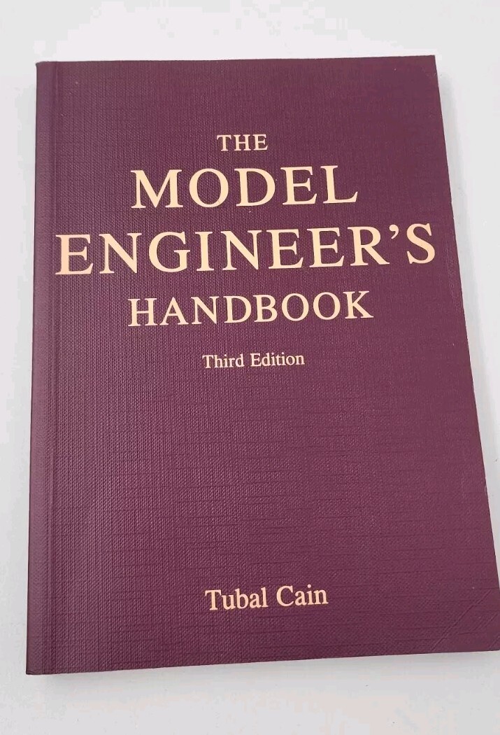 The Model Engineer's Handbook 3rd Edition Paperback Book Tubal Cain ...