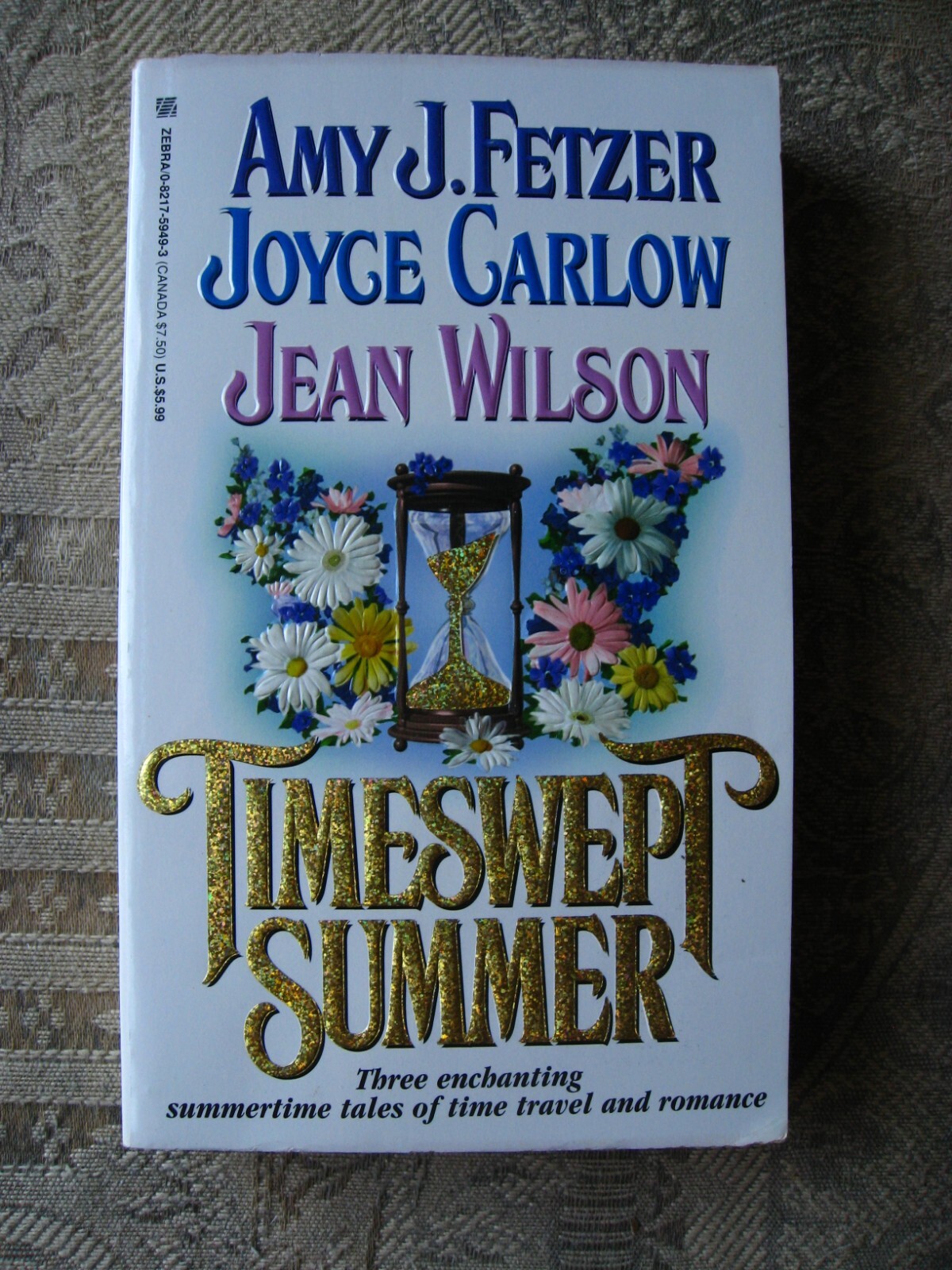 Amy J. Fetzer, Joyce Carlow, Jean Wilson - Timeswept Summer - 1998 ...