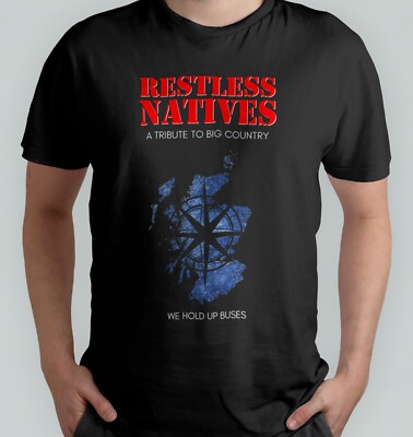 Restless Natives T-Shirt | eBay UK