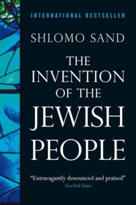 The Invention of the Jewish People, Shlomo Sand 9781844676231 | eBay ...