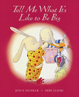 Tell Me What It's Like to Be Big, Dunbar, Joyce 9780152025649| eBay