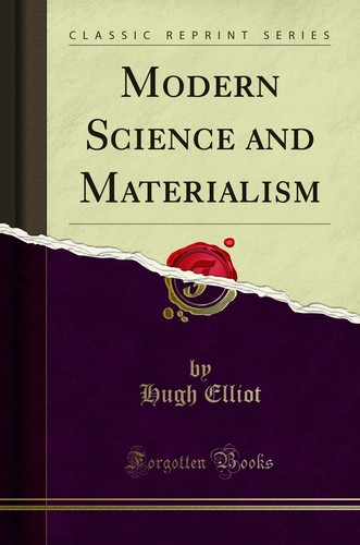Modern Science and Materialism (Classic Reprint) 9781330141649| eBay