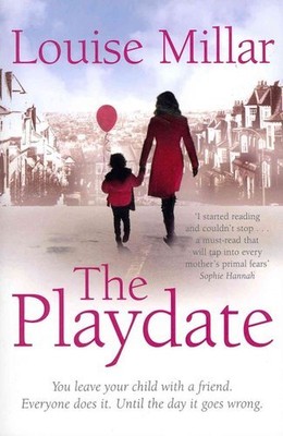 The Playdate by Millar, Louise 9780330545006 | Brand New | Free UK ...