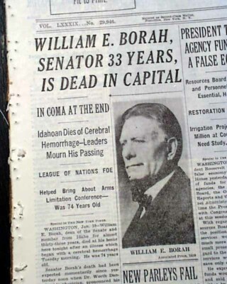 WILLIAM BORAH Famous U.S. Idaho Senator DEATH w/ Photos 1940 Old WWII ...