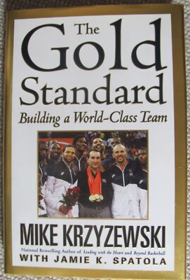 SIGNED The Gold Standard Building a World Class Team Mike Krzyzewski ...