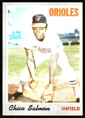 1970 Topps Chico Salmon #301 Baltimore Orioles | eBay