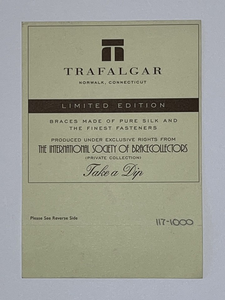 TRAFALGAR LIMITED EDITION BRACES (Button) - TAKE A DIP - #117/1000 | eBay