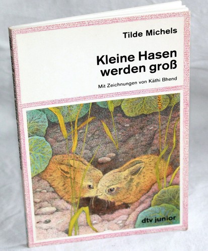 KLEINE HASEN WERDEN GROß - Tilde Michels | eBay