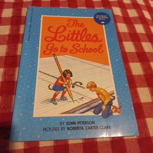 😇 The Littles Go To School 1983 Scholastic Paperback Book John Peterson ...