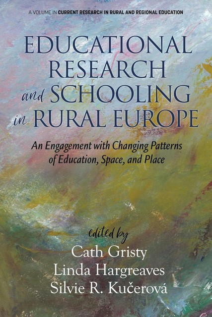 Educational Research And Schooling in Rural Europe von Linda Hargreaves ...