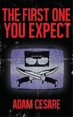 Adam Cesare The First One You Expect (Poche) | eBay
