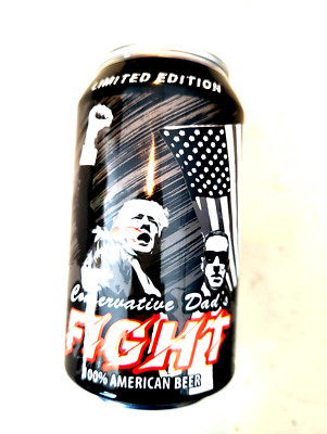 Conservative Dad's REVENGE Ultra Right Beer FIGHT Donald Trump L/E (One ...