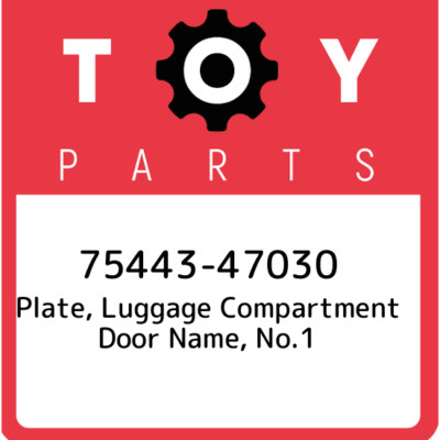 75443-47030 Toyota Plate, luggage compartment door name, no.1 ...