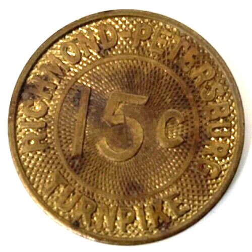 Richmond - Petersburg Virginia Turnpike 15 Cent Fare Token | eBay