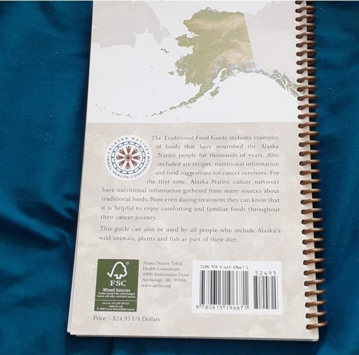 TRADITIONAL FOOD GUIDE FOR ALASKA NATIVE CANCER SURVIVORS AK Native ...