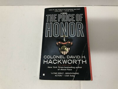 COLONEL DAVID H. HACKWORTH THE PRICE OF HONOR PAPERBACK | eBay