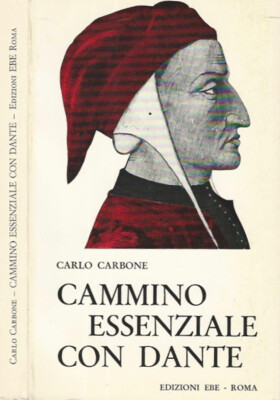 Cammino essenziale con Dante. . Carlo Carbone. 1974. . | eBay