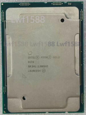 Intel Xeon Gold 6133 20Core 40Threads 150W 2.50GHz LGA3647 CPU ...