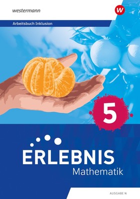 Erlebnis Mathematik - Ausgabe N 2023: Arbeitsbuch Inklusion 5: Ausga ...