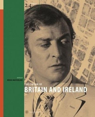 Roy Ward Baker Brian Mcfarlane The Cinema of Britain and Ireland (Tapa ...