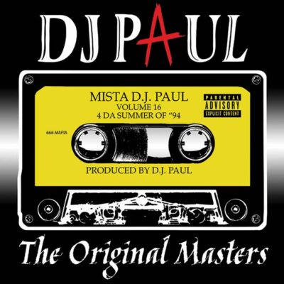 The Original Masters, Vol. 16 Da Summer of 94 by DJ Paul ( Explicit Rap ...